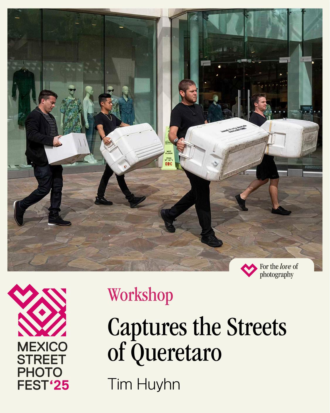 Querétaro Street Photography Workshop – Tim Huynh | Street Photography